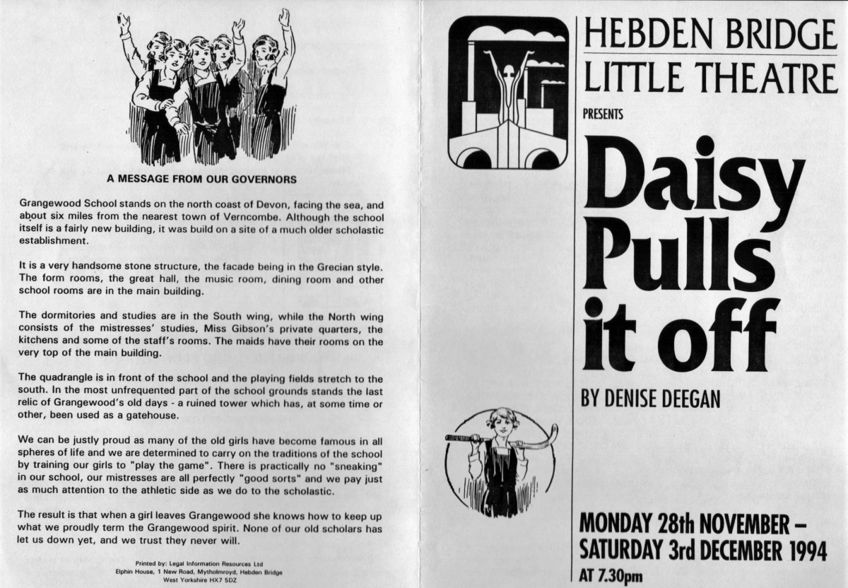 Daisy Pulls It Off, 1994 – Hebden Bridge Little Theatre