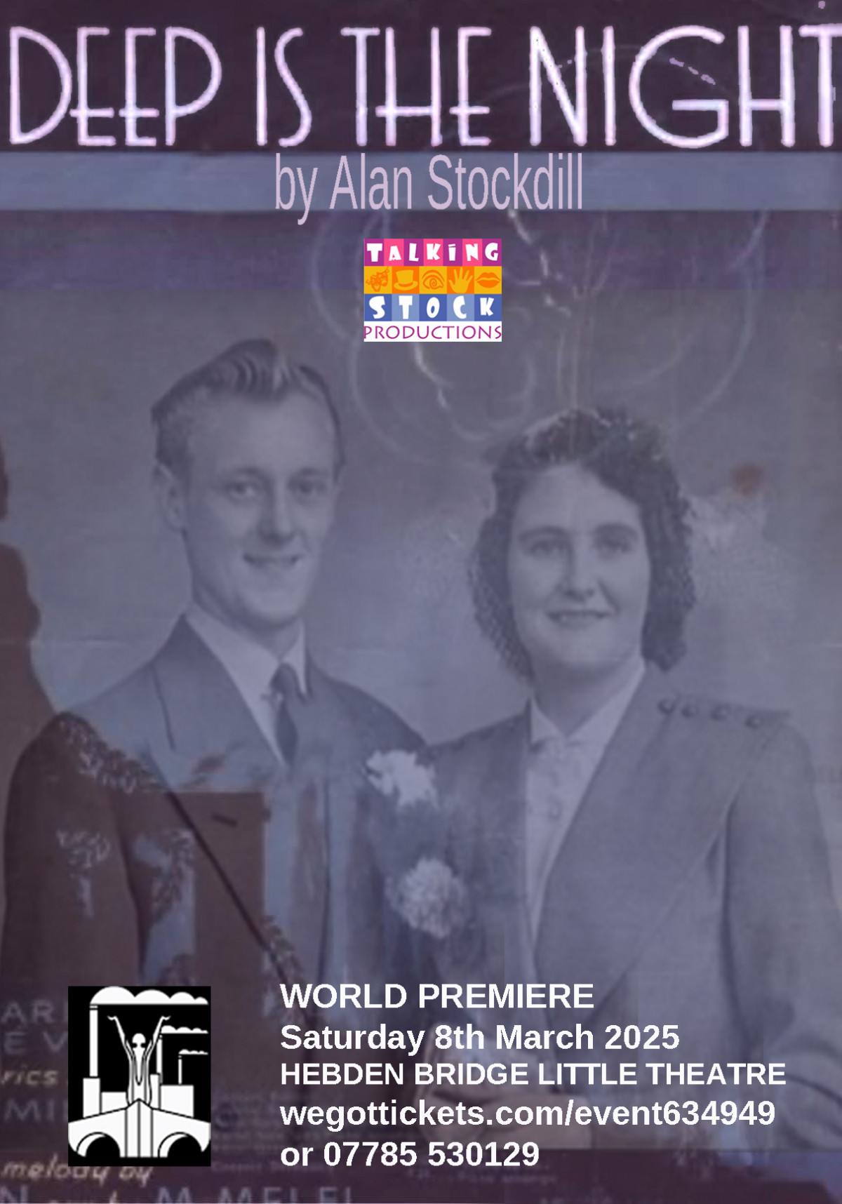 WHAT’S ON – Hebden Bridge Little Theatre